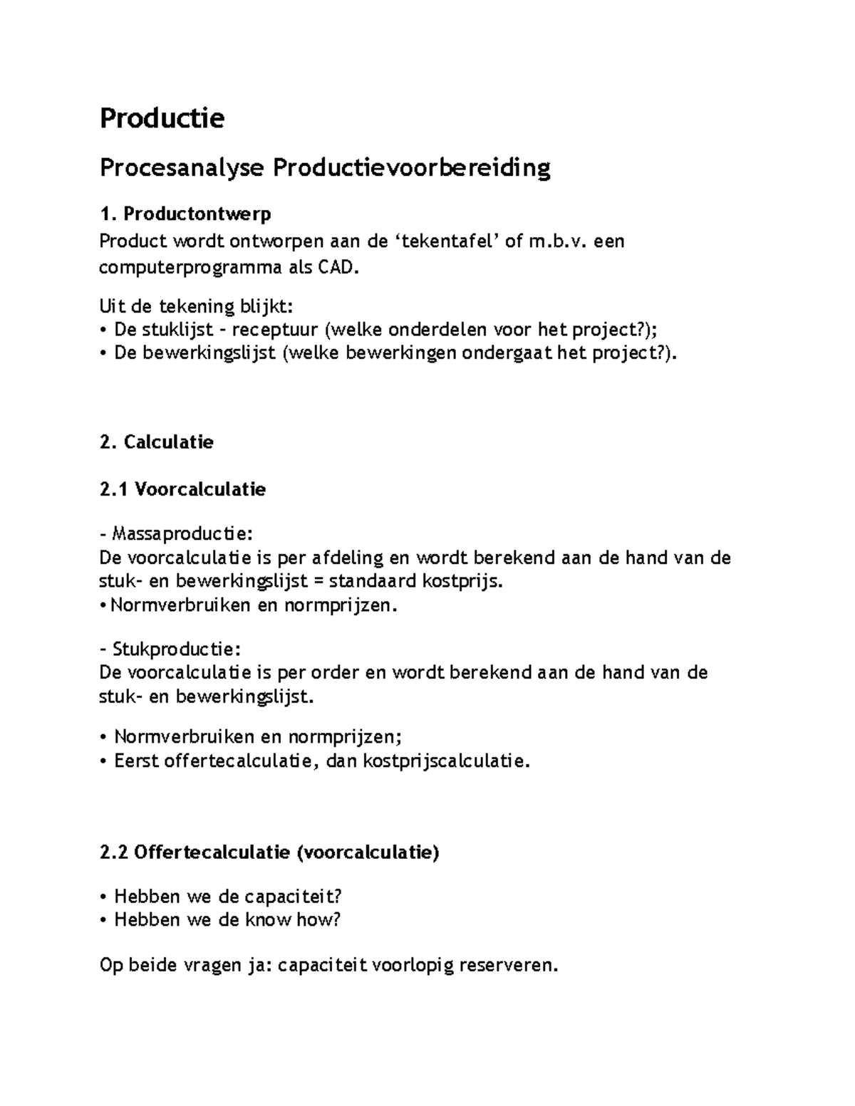 Productie proces - Productie Procesanalyse Productievoorbereiding ...