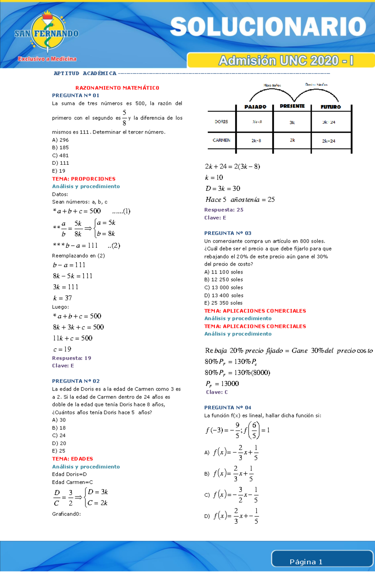 PA A1 UNC 2020 - I - dvdv - RAZONAMIENTO MATEM¡TIC PREGUNTA N∫ 01 La ...
