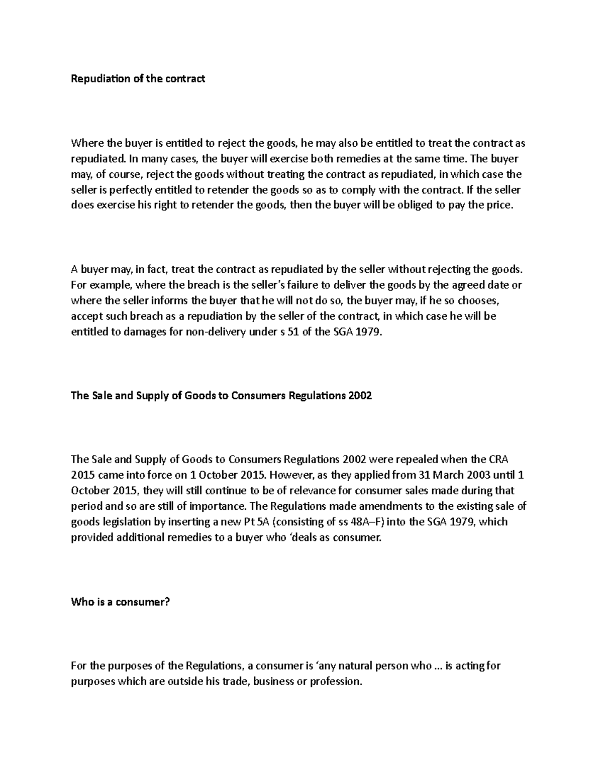 Repudiation of the contract - Repudiation of the contract Where the ...