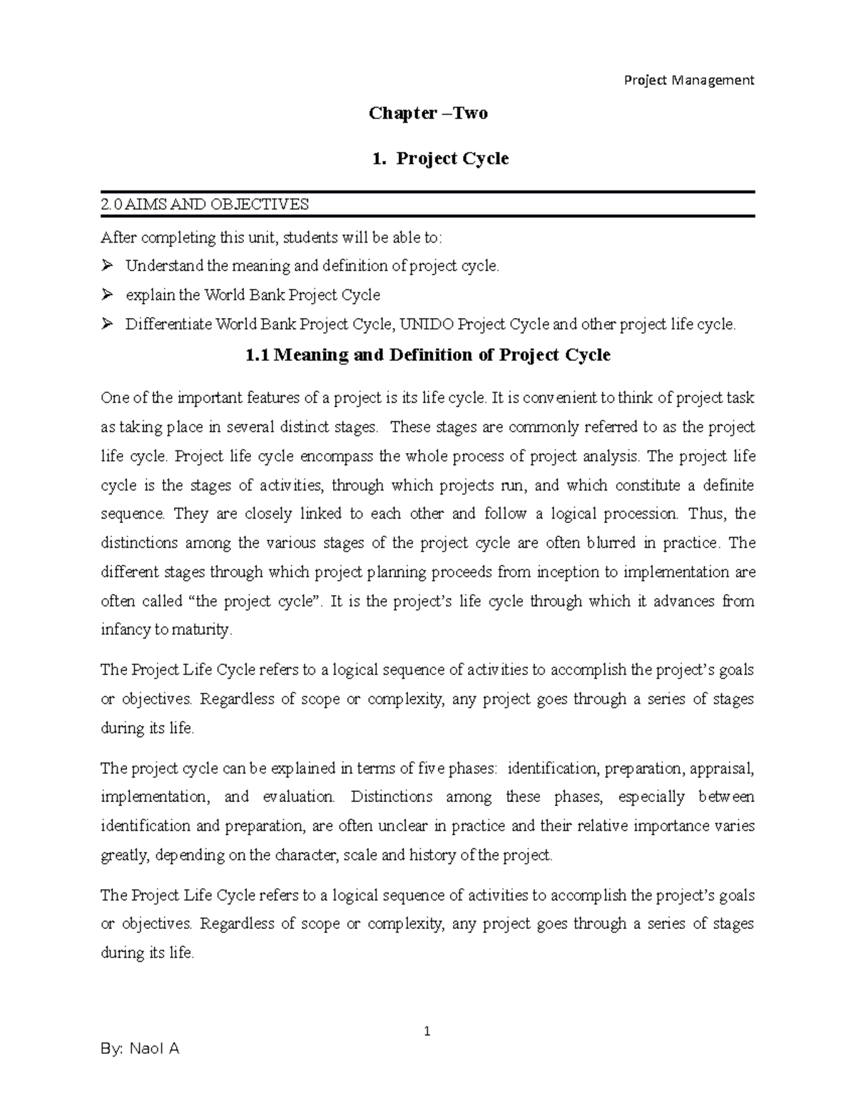 Project Management Ch 2 - Chapter –Two 1. Project Cycle 2 AIMS AND ...