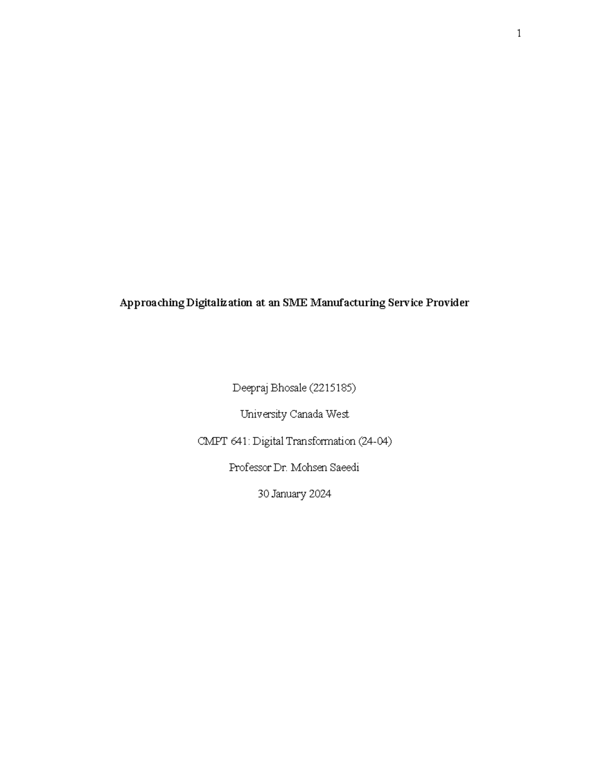 DF 2 - Summary Digital Transformation - Approaching Digitalization at an SME Manufacturing ...