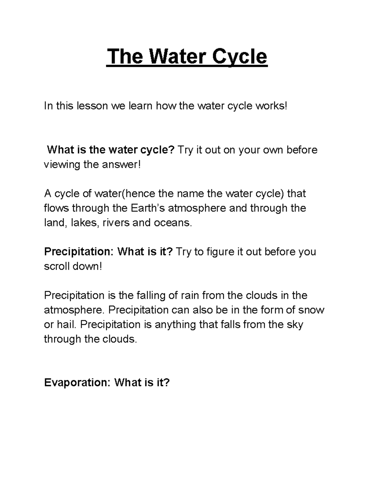 The Water Cycle - Precipitation: What is it? Try to figure it out ...