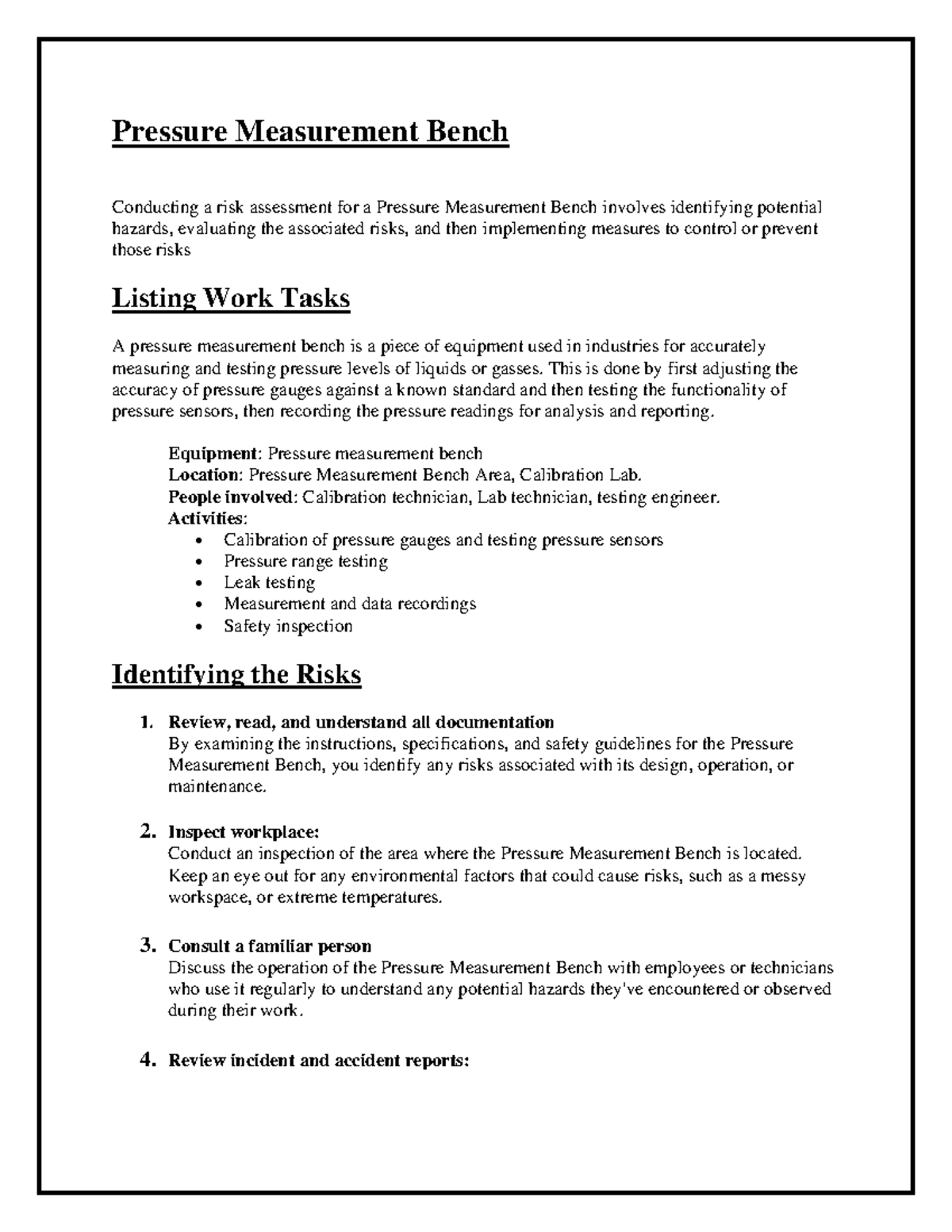 Risk assessment of a Preasure Measurment Bench - This is done by first ...