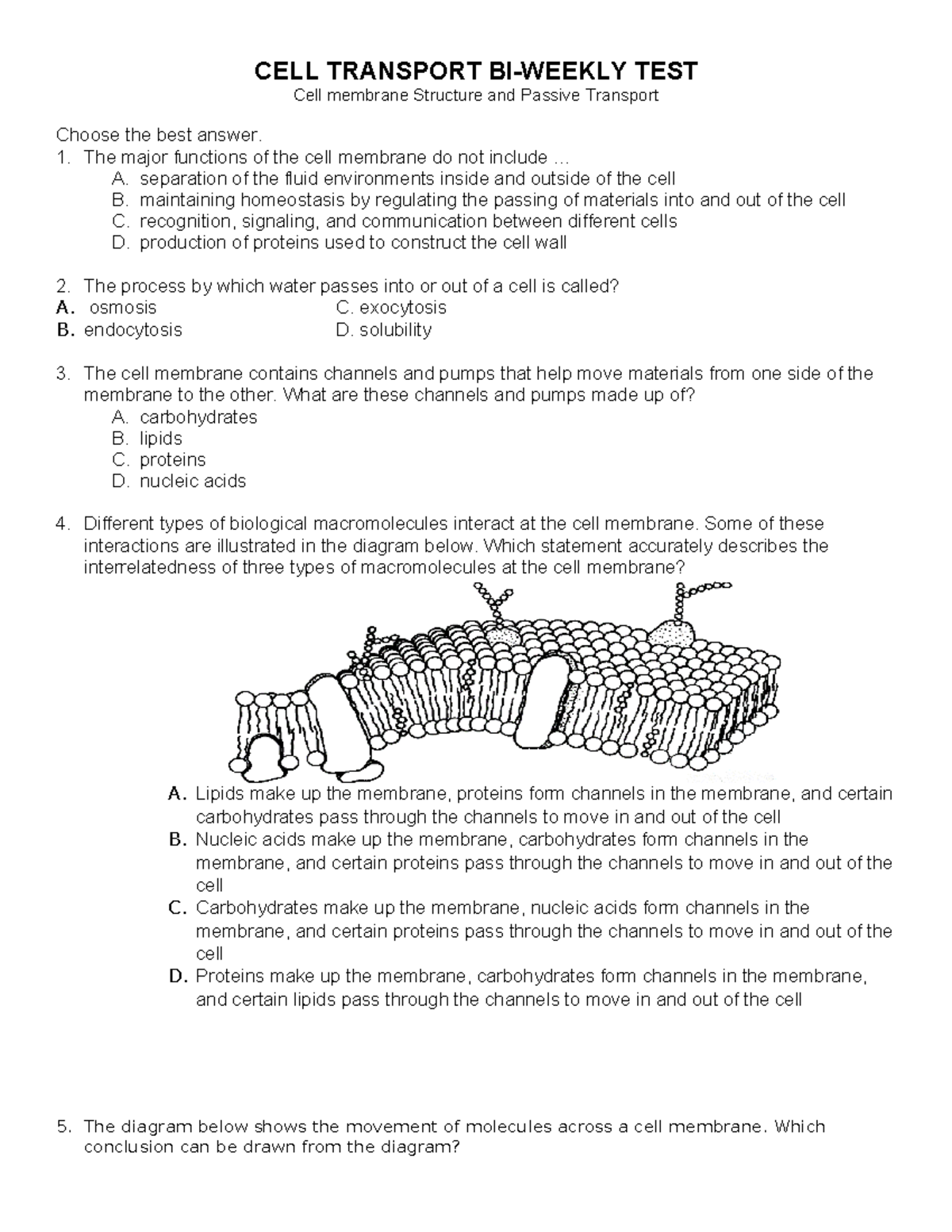 Cell membrane structure and Passive transport Bi-Weekly Test - CELL ...