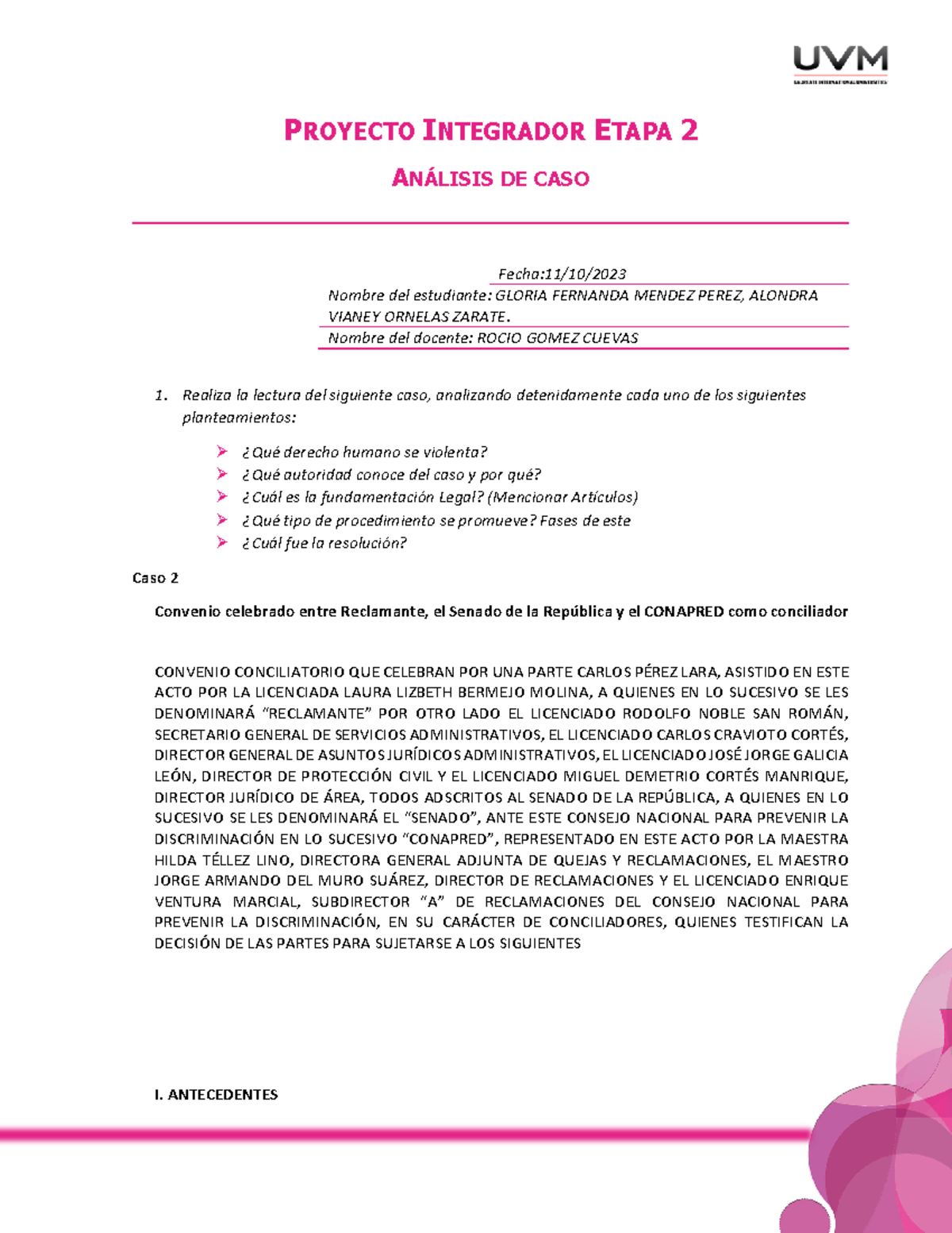 A8 AVOZ - …….. - PROYECTO INTEGRADOR ETAPA 2 ANÁLISIS DE CASO Fecha: 11 ...