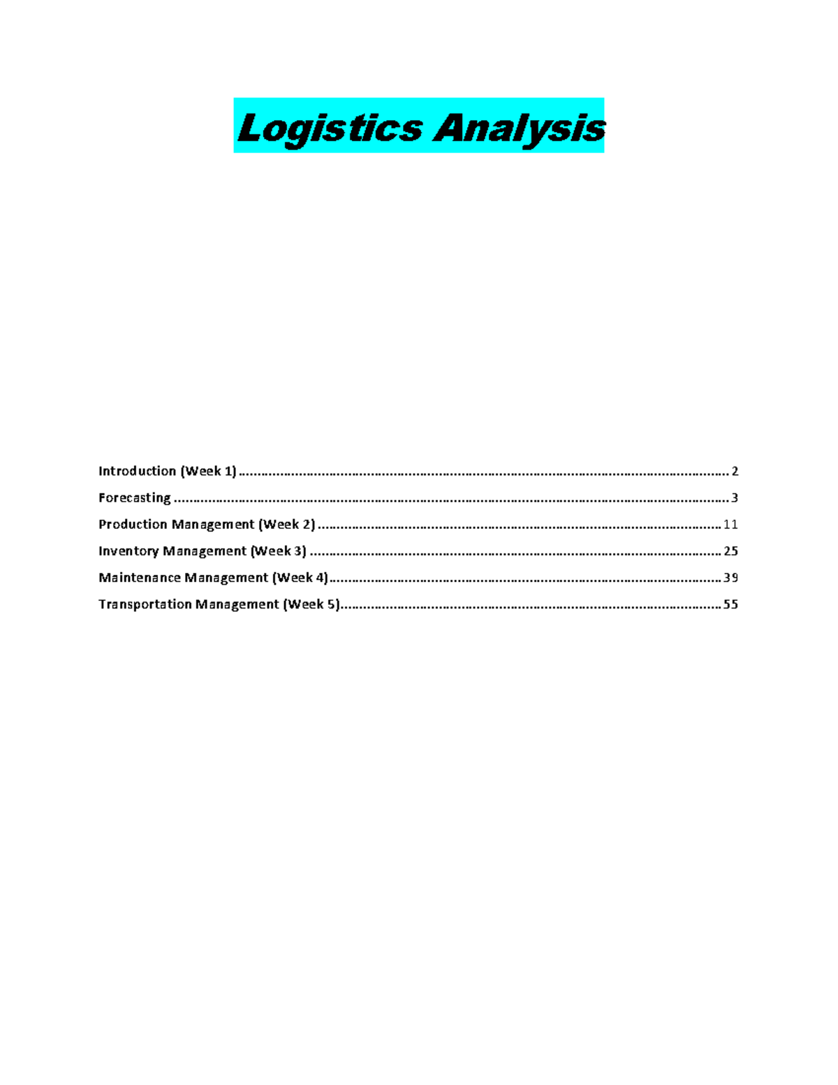Logistics Analysis summary - Logistics Analysis Introduction (Week 1 ...