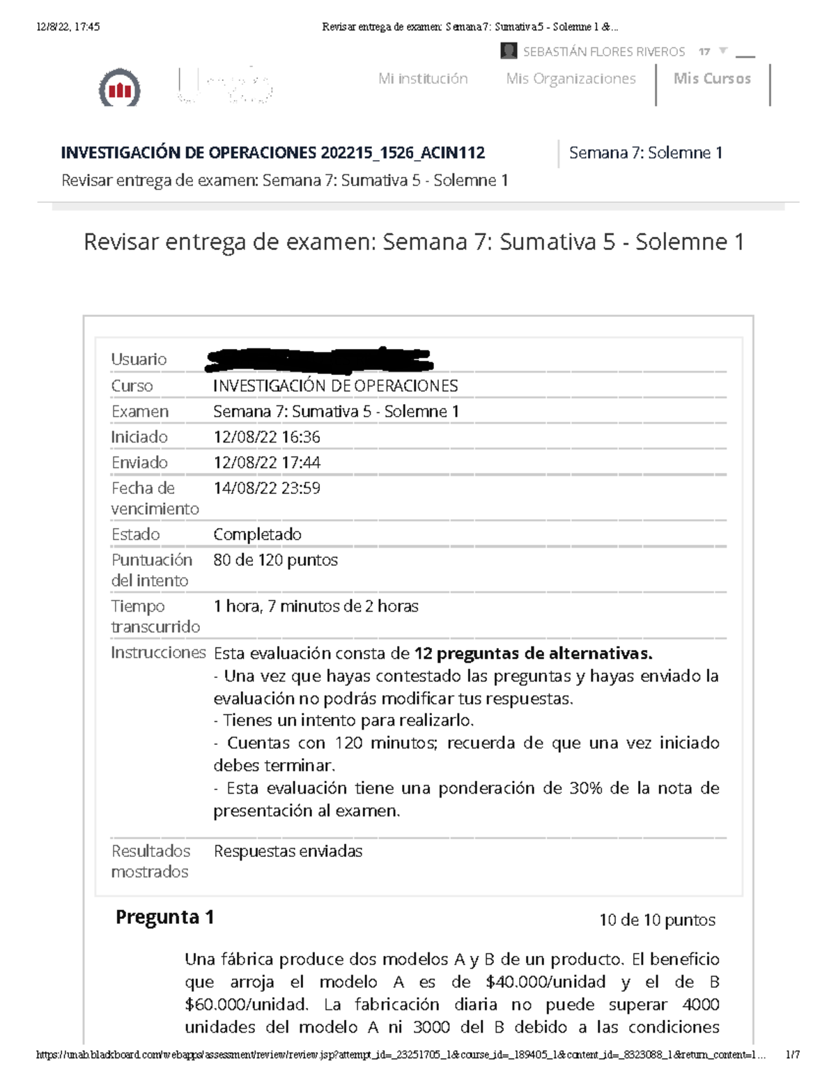 Revisar entrega de examen Semana 7 Sumativa 5 - Solemne 1 &.. - INVESTIGACIÓN DE OPERACIONES ...