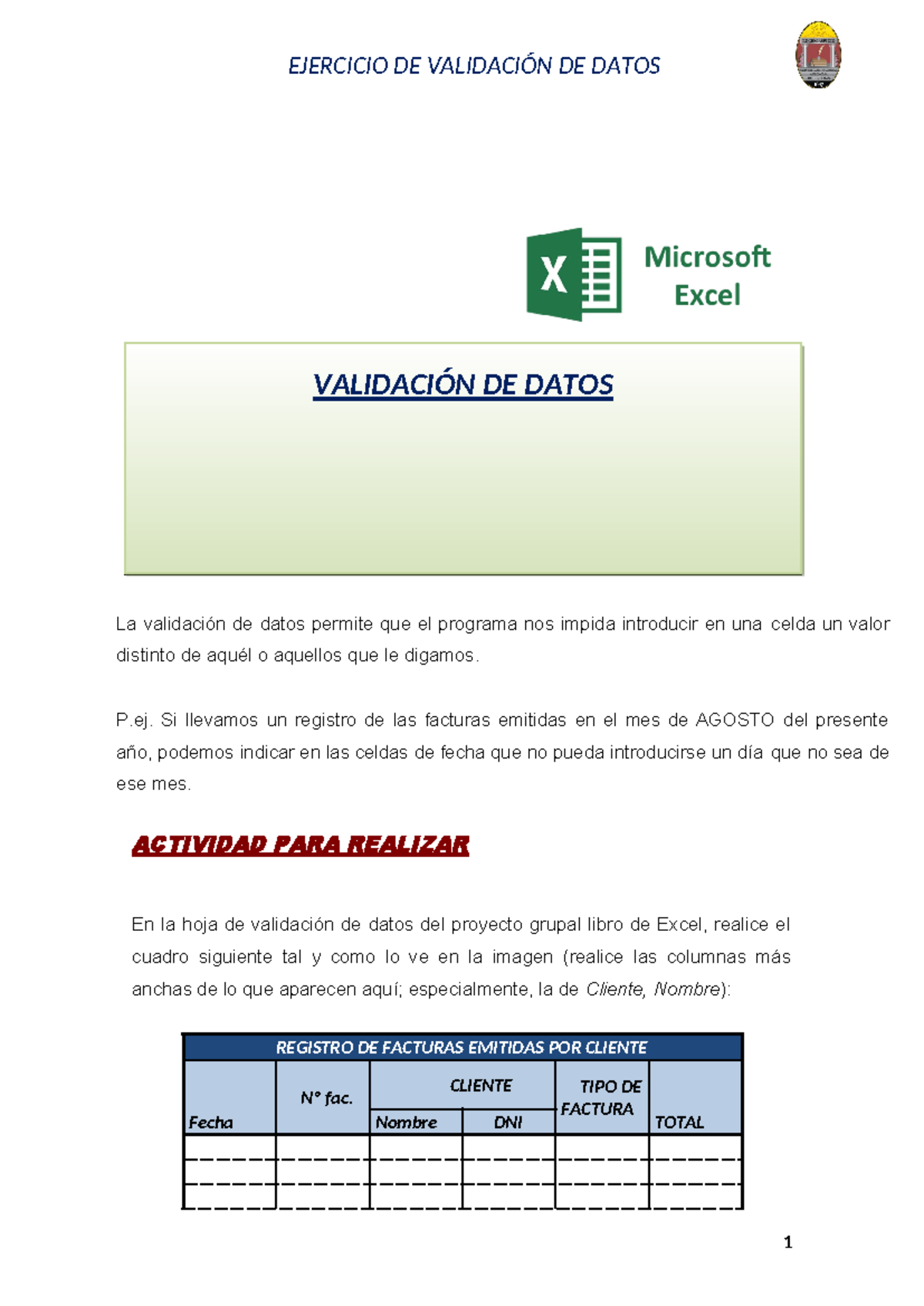Validación de Datos - La validación de datos permite que el programa ...