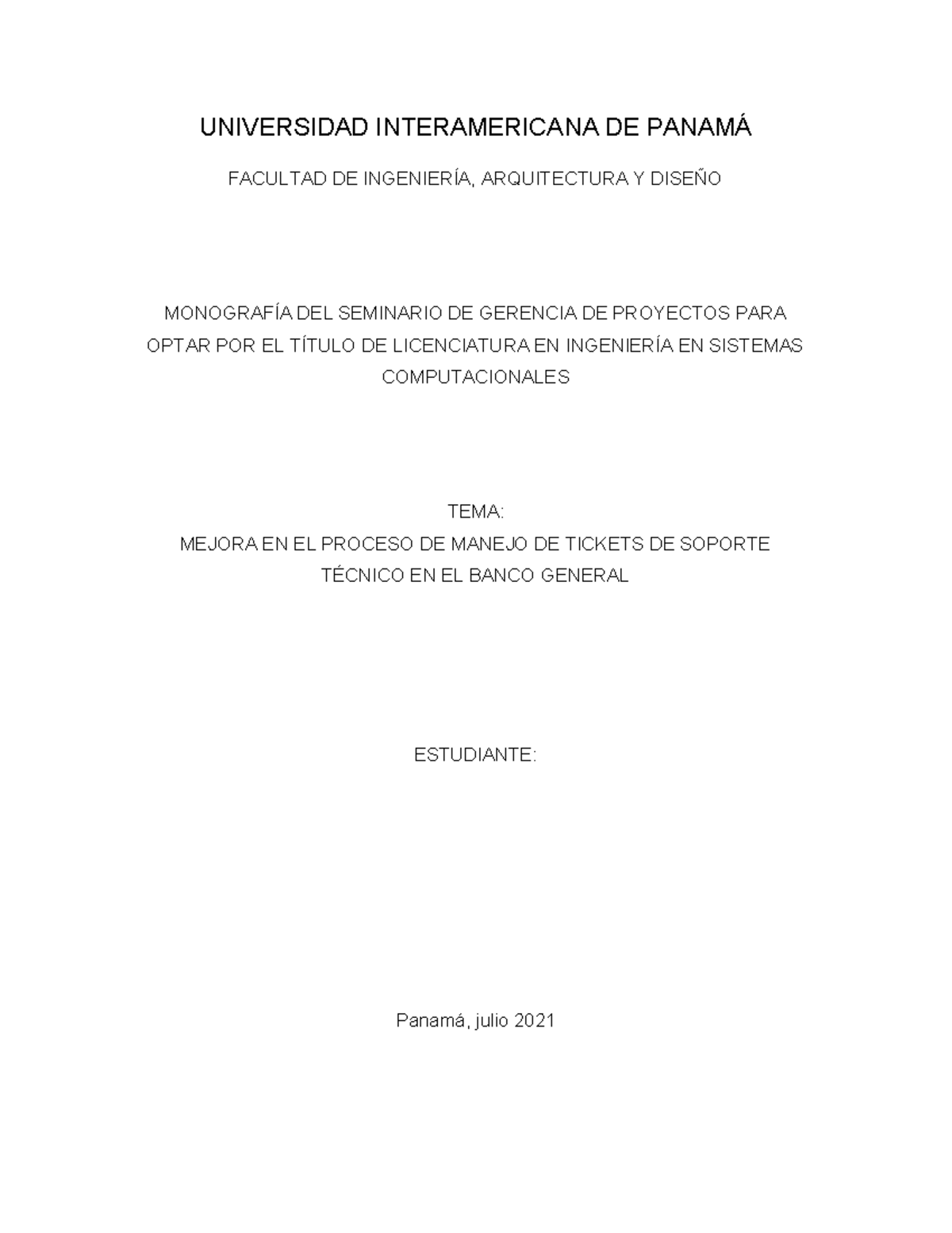 Monografía - Trabajo - UNIVERSIDAD INTERAMERICANA DE PANAMÁ FACULTAD DE ...