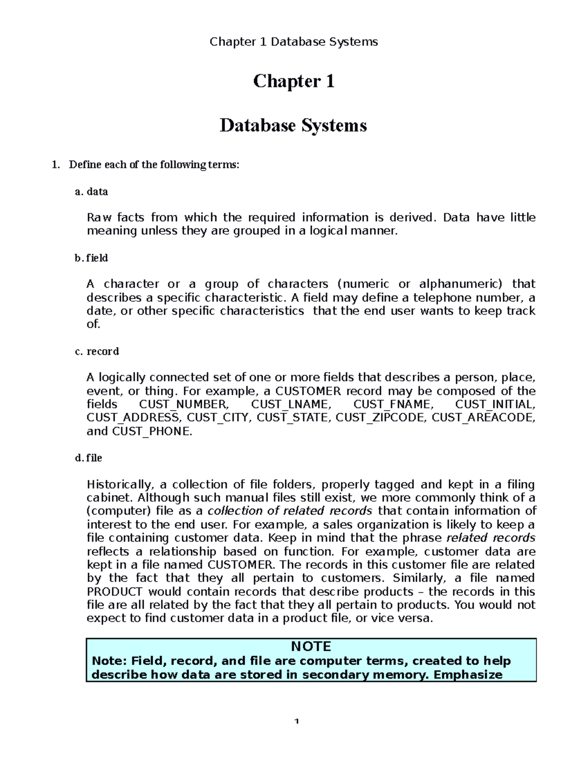 Ch01-Database Systems Notes - Chapter 1 Database Systems Define each of ...
