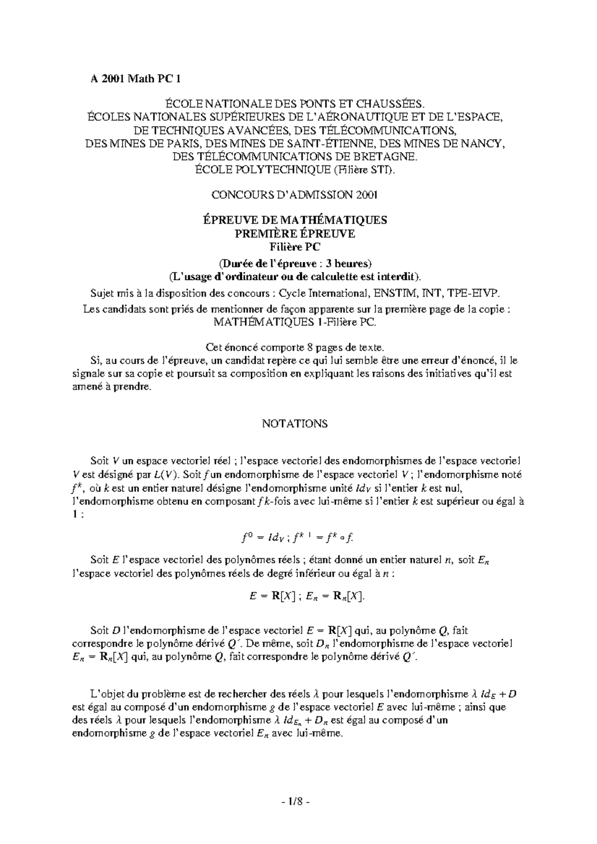 Mines Ponts 2001 PC M1 - A 2001 Math PC 1 ÉCOLE NATIONALE DES PONTS ET ...