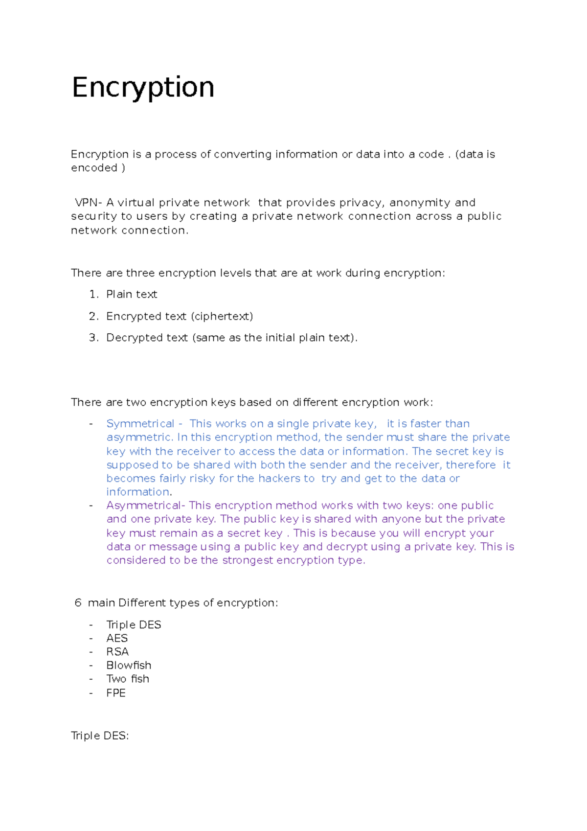 Encryption - Encryption Encryption is a process of converting ...