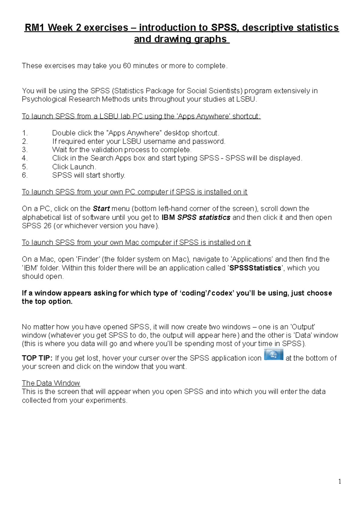 2022-23 RM1 Week 2 exercises - intro to SPSS descriptive stats and graphs - RM1 Week 2 exercises ...