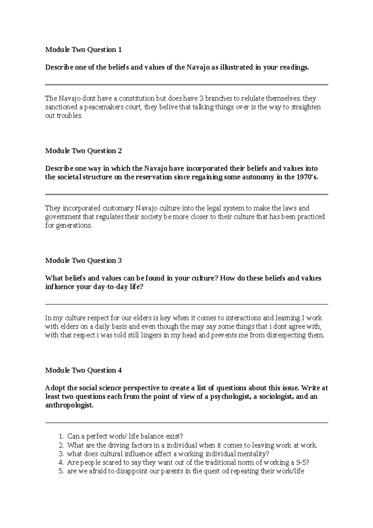 SCS 200 Applied Social Sciences - Module Two Question 1 Describe one of ...