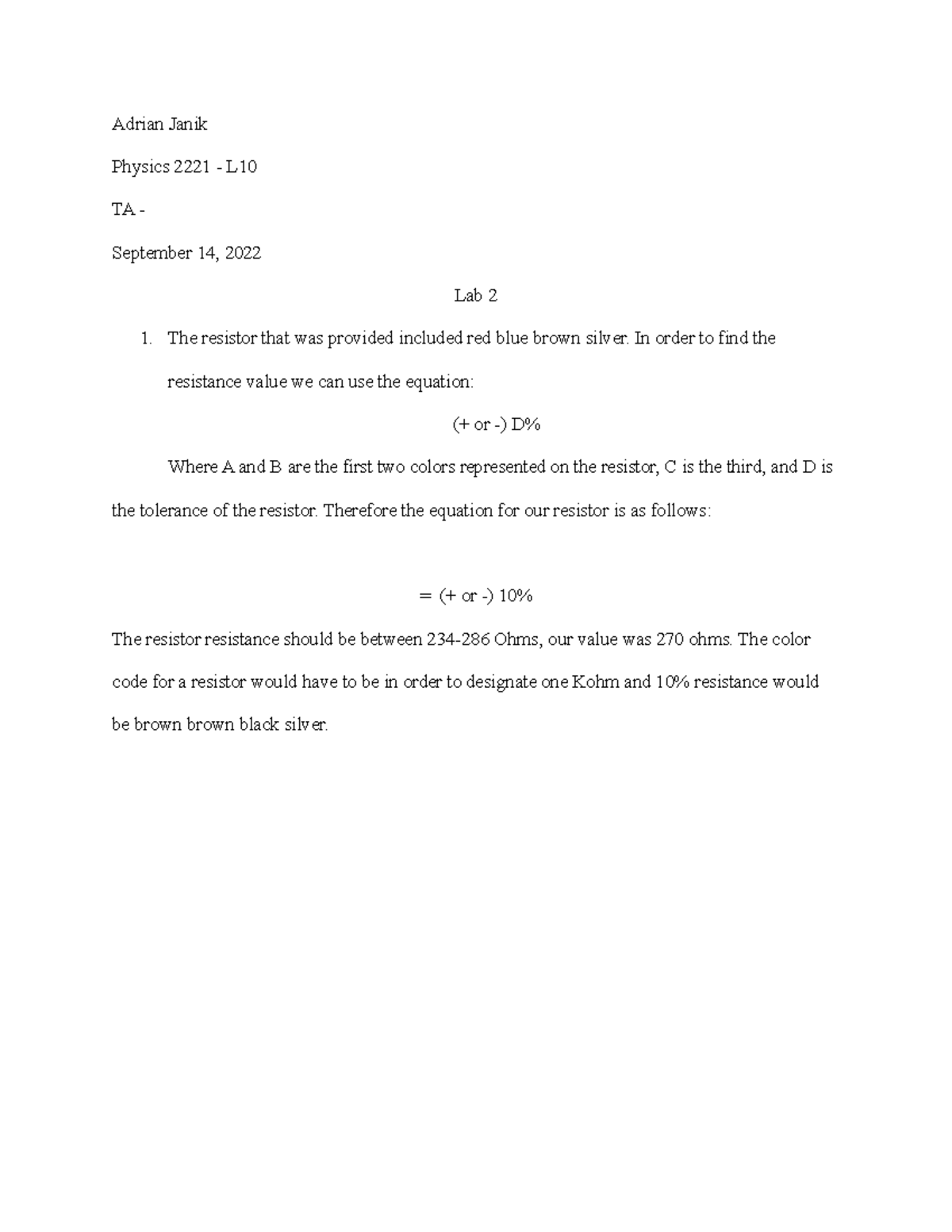 Lab 2 - Easy - Adrian Janik Physics 2221 - L TA - September 14, 2022 ...