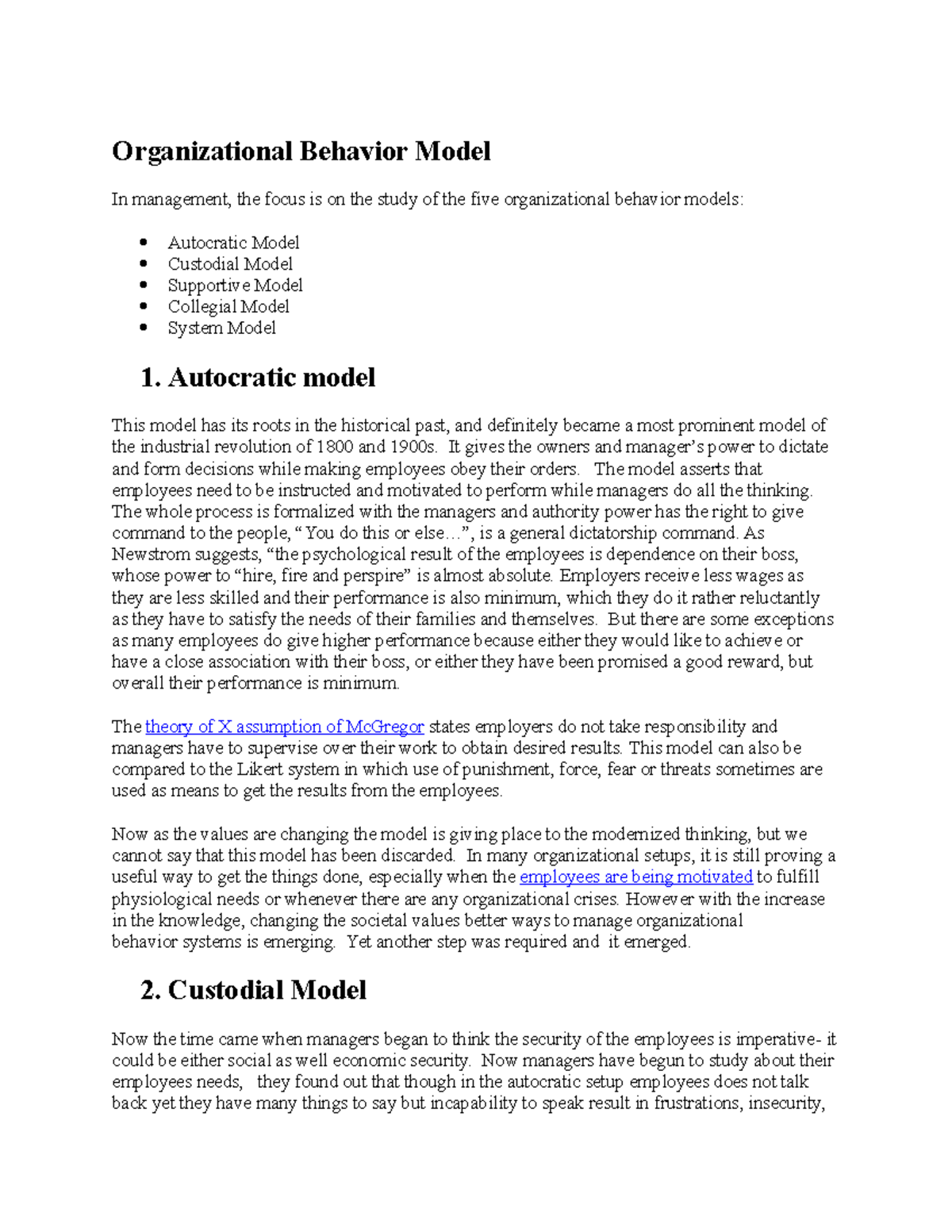 Organizational Behavior Model - Autocratic model This model has its ...