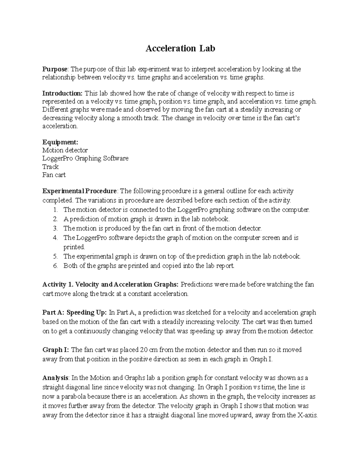 Acceleration lab 3 - Acceleration Lab Purpose : The purpose of this lab ...
