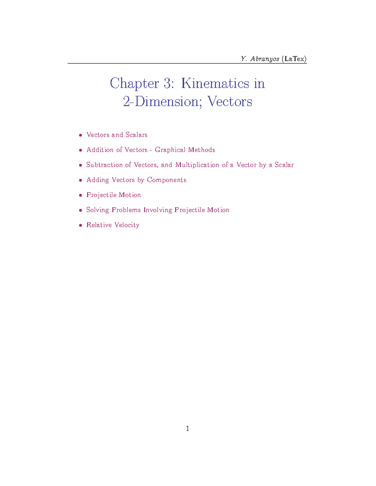 Lecture 2 - notes - Chapter 3: Kinematics in 2-Dimension; Vectors ...