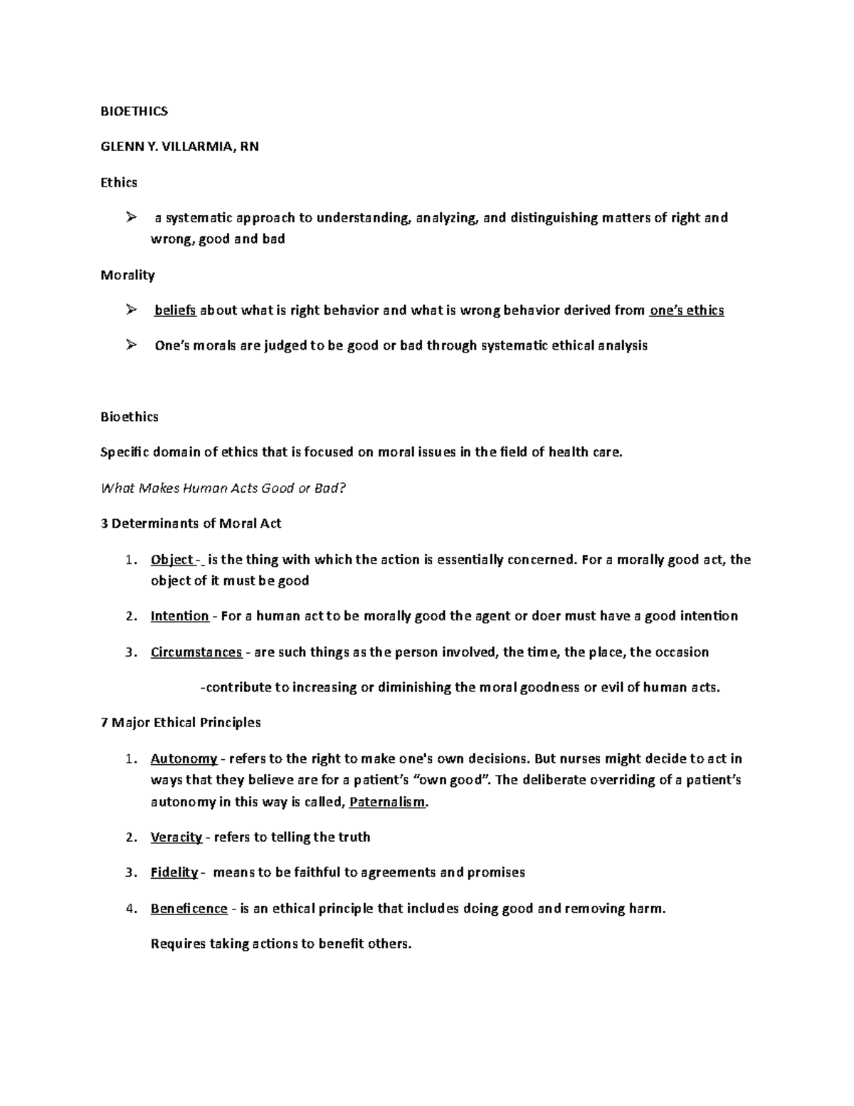 Bioethics notes - BIOETHICS GLENN Y. VILLARMIA, RN Ethics a systematic ...