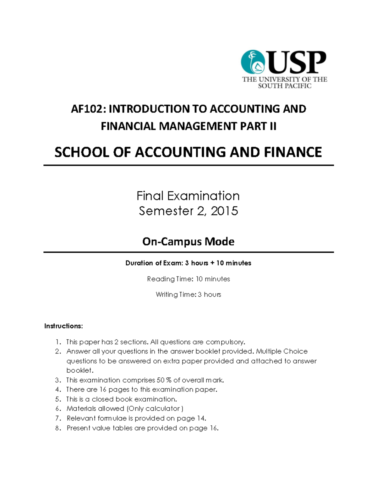 Exam 2015, questions - AF102: INTRODUCTION TO ACCOUNTING AND FINANCIAL ...