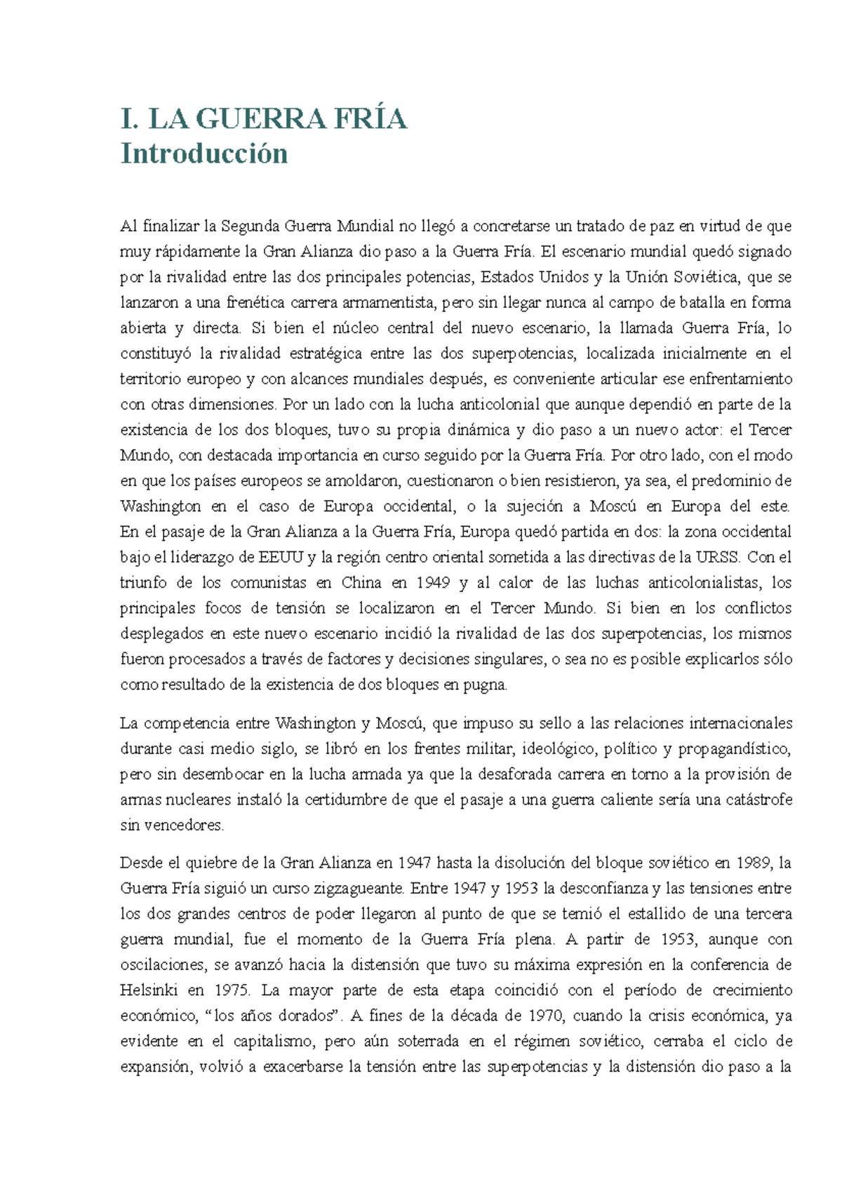 1 Guerra fria - I. LA GUERRA FRÍA Introducción Al finalizar la Segunda ...