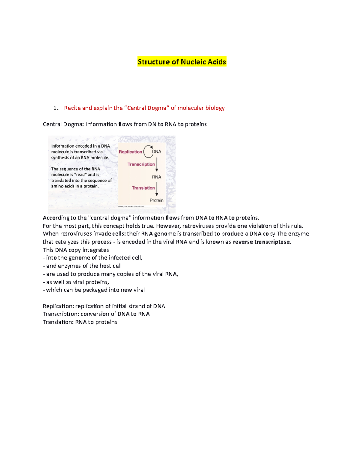 4. Structure of Nucleic Acids - Structure of Nucleic Acids Recite and explain the “Central Dogma ...