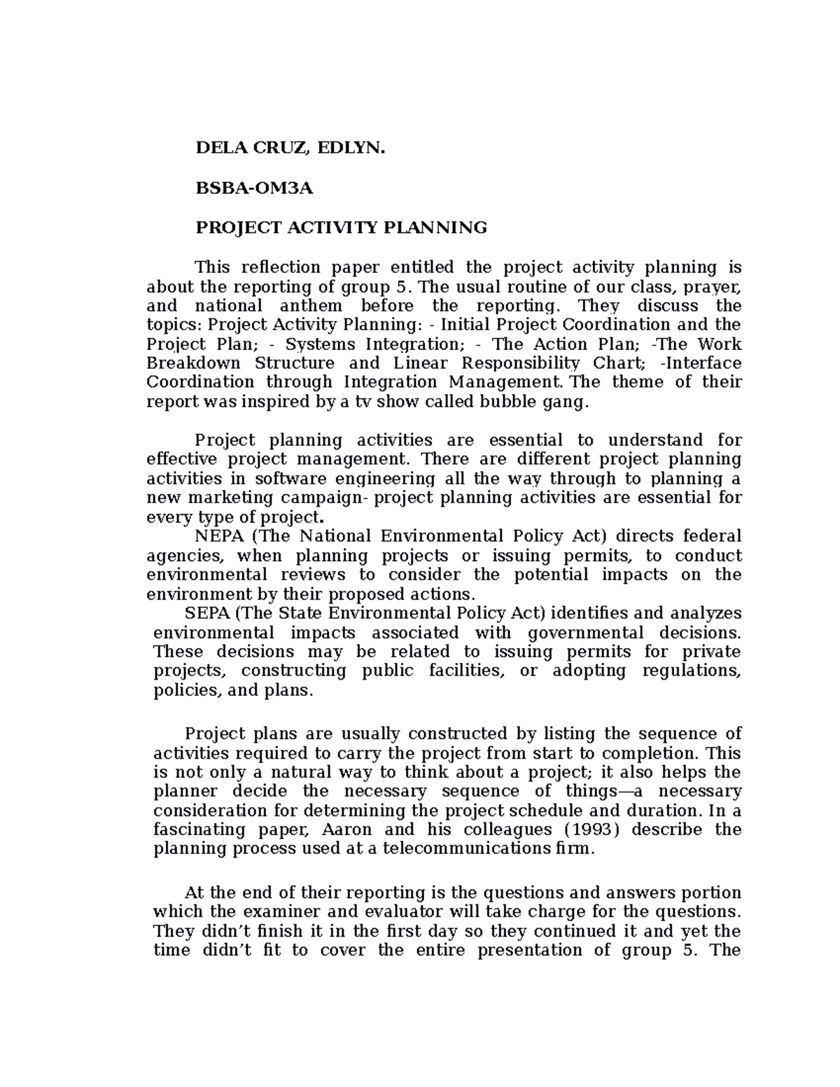 DELA CRUZ, Edlyn OM3A - project management reflection for thi topic of ...