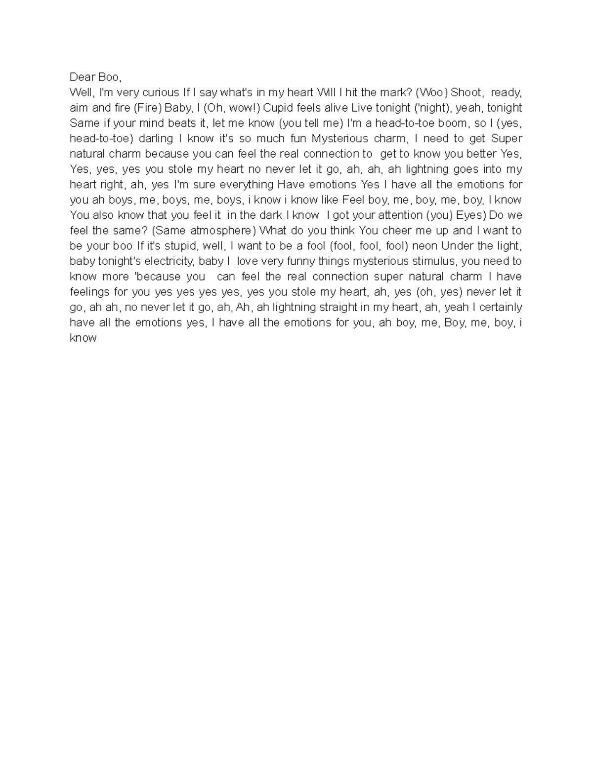 Dear Boo - Research for class - Dear Boo, Well, I'm very curious If I ...