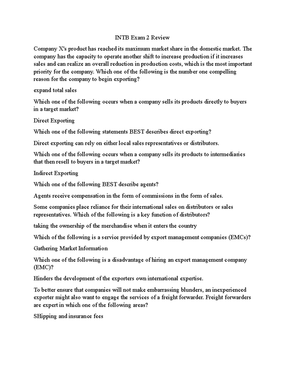 INTB Exam 2 Review - INTB Exam 2 Review Company X's product has reached ...