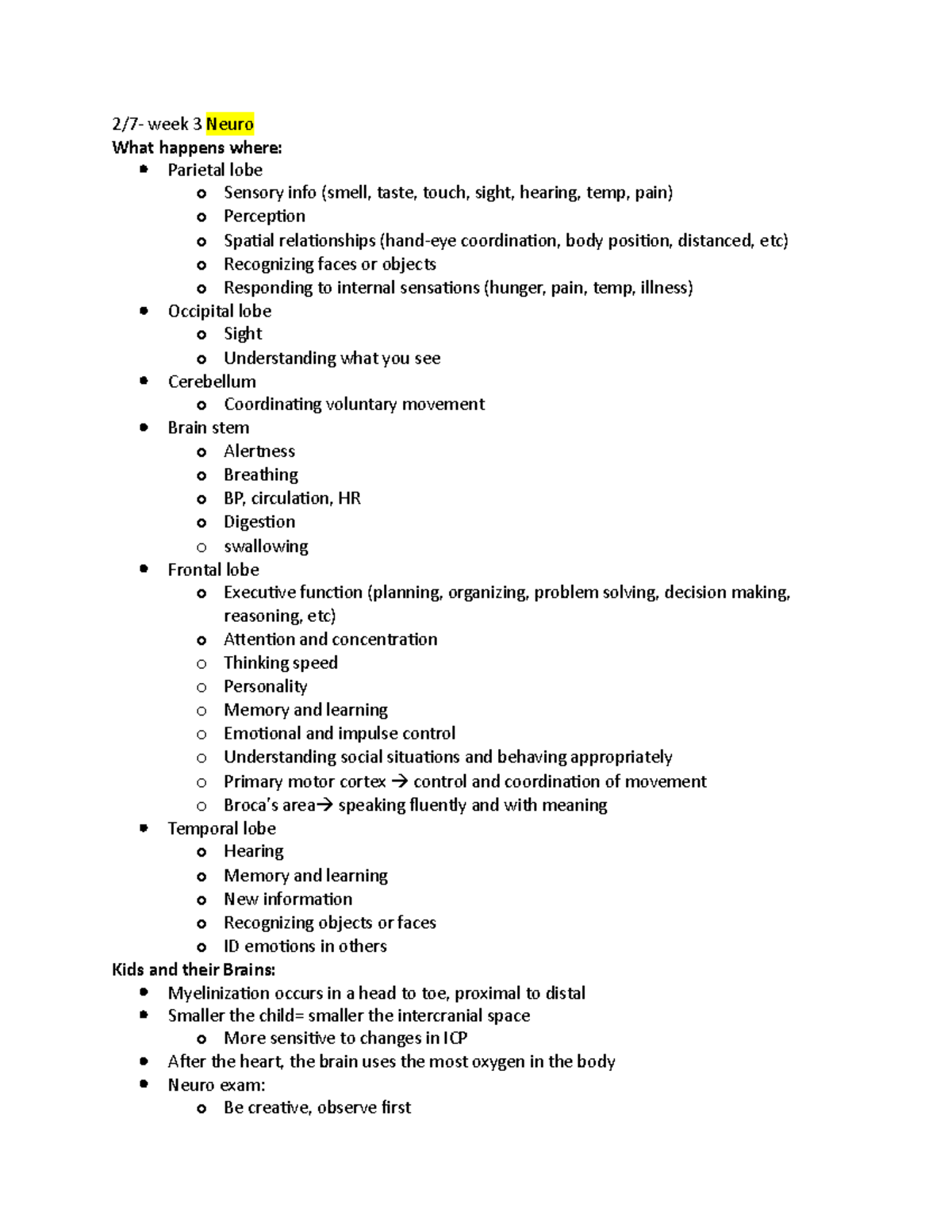 2.9- week 3 Neuro - 2/7- week 3 Neuro What happens where: Parietal lobe ...