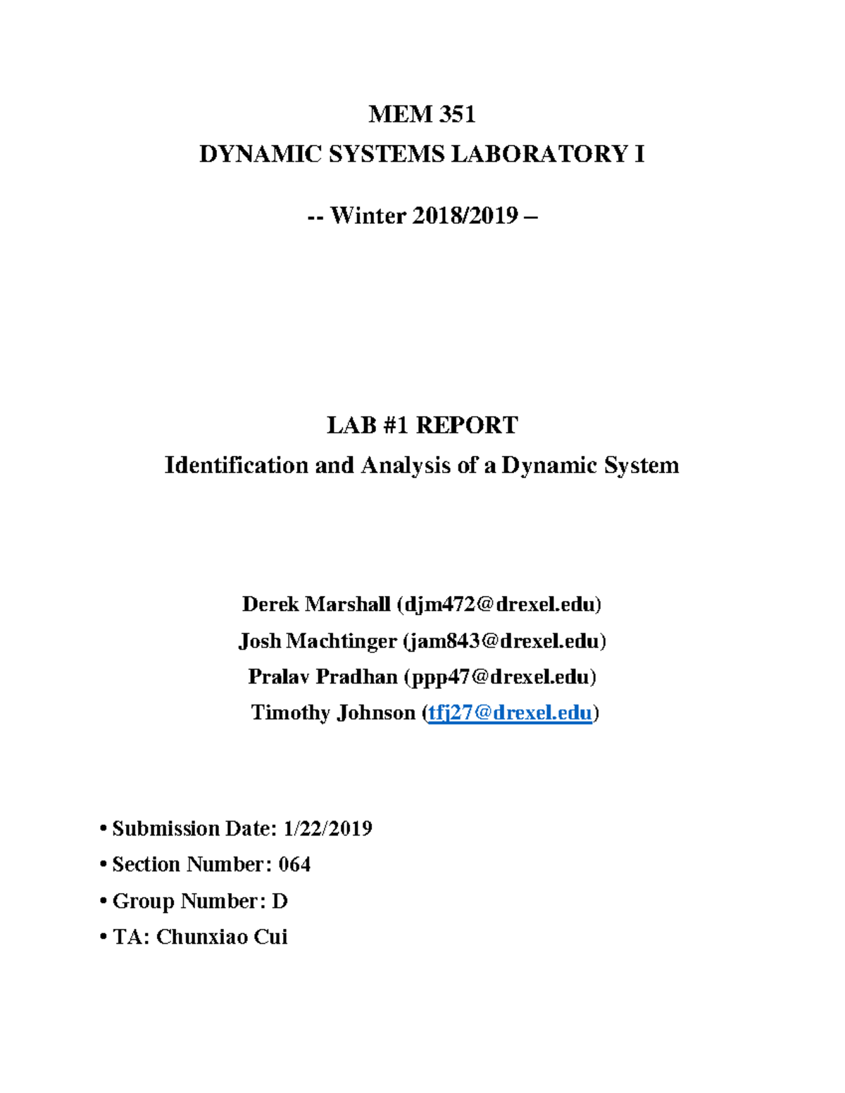 MEM351 Lab 1 Section 64 Team D - MEM 351 DYNAMIC SYSTEMS LABORATORY I - Winter 2018/2019 – LAB ...