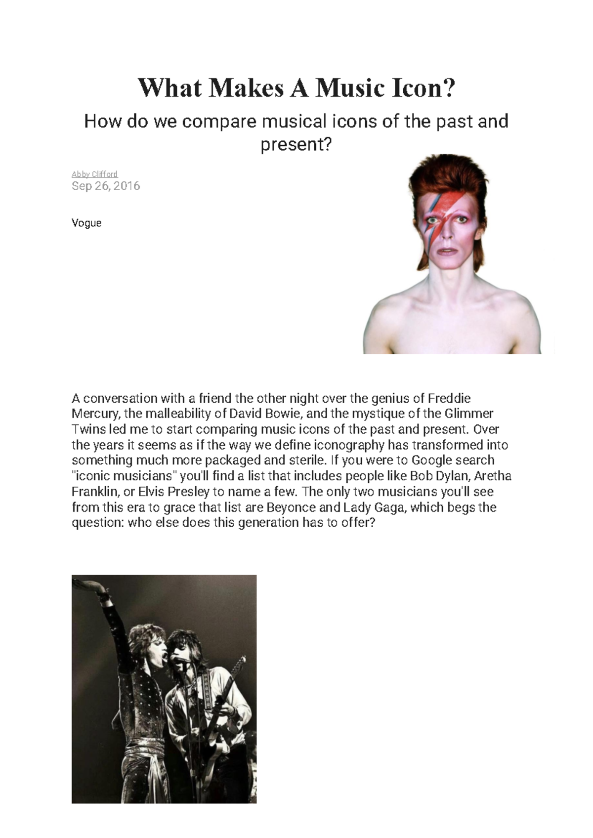 What Makes A Music Icon - Over the years it seems as if the way we ...