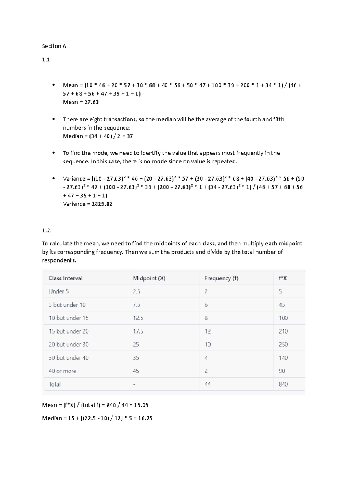 Ishe q - no des - Section A 1. Mean = (10 * 46 + 20 * 57 + 30 * 68 + 40 * 56 + 50 * 47 + 100 * ...