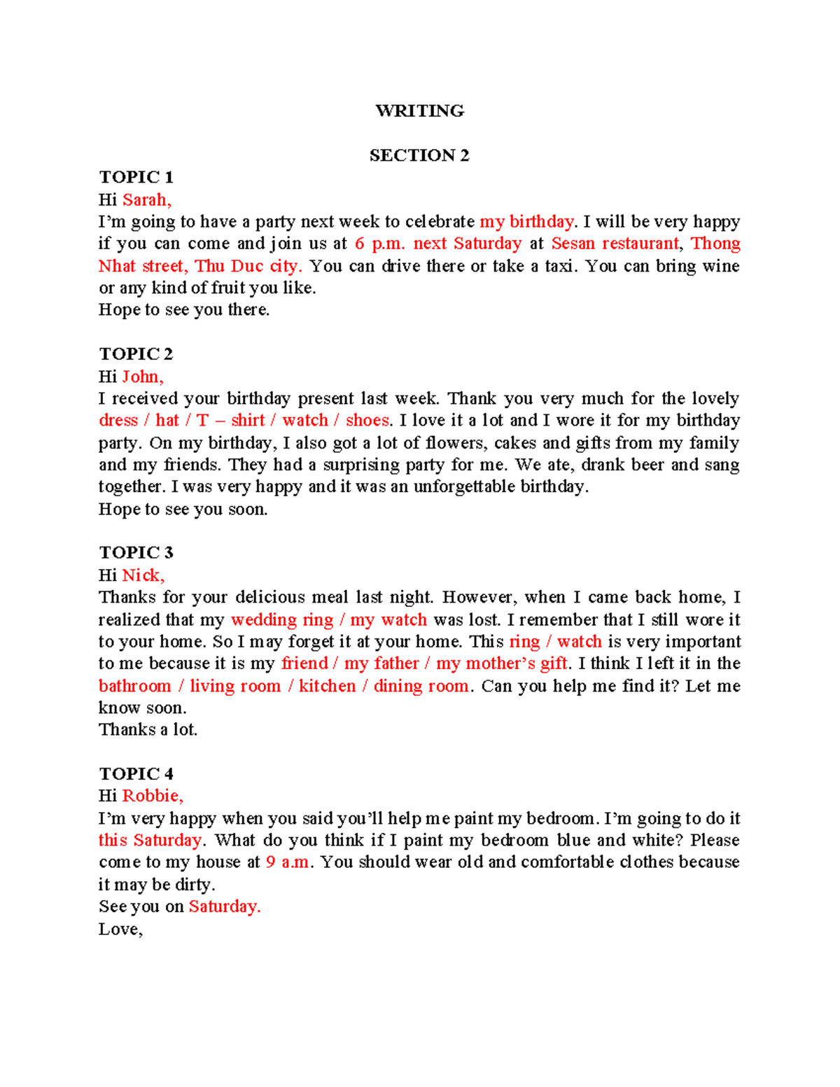 Writing & Speaking A2 D32 - WRITING SECTION 2 TOPIC 1 Hi Sarah, I’m ...