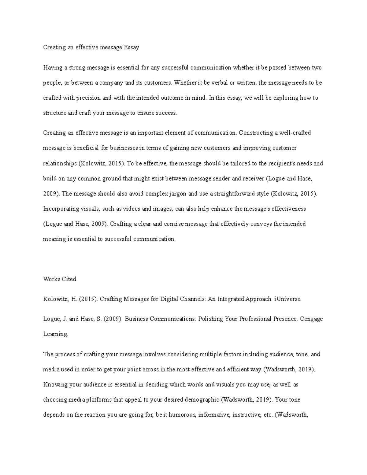 Creating an effective message Essay - Whether it be verbal or written ...