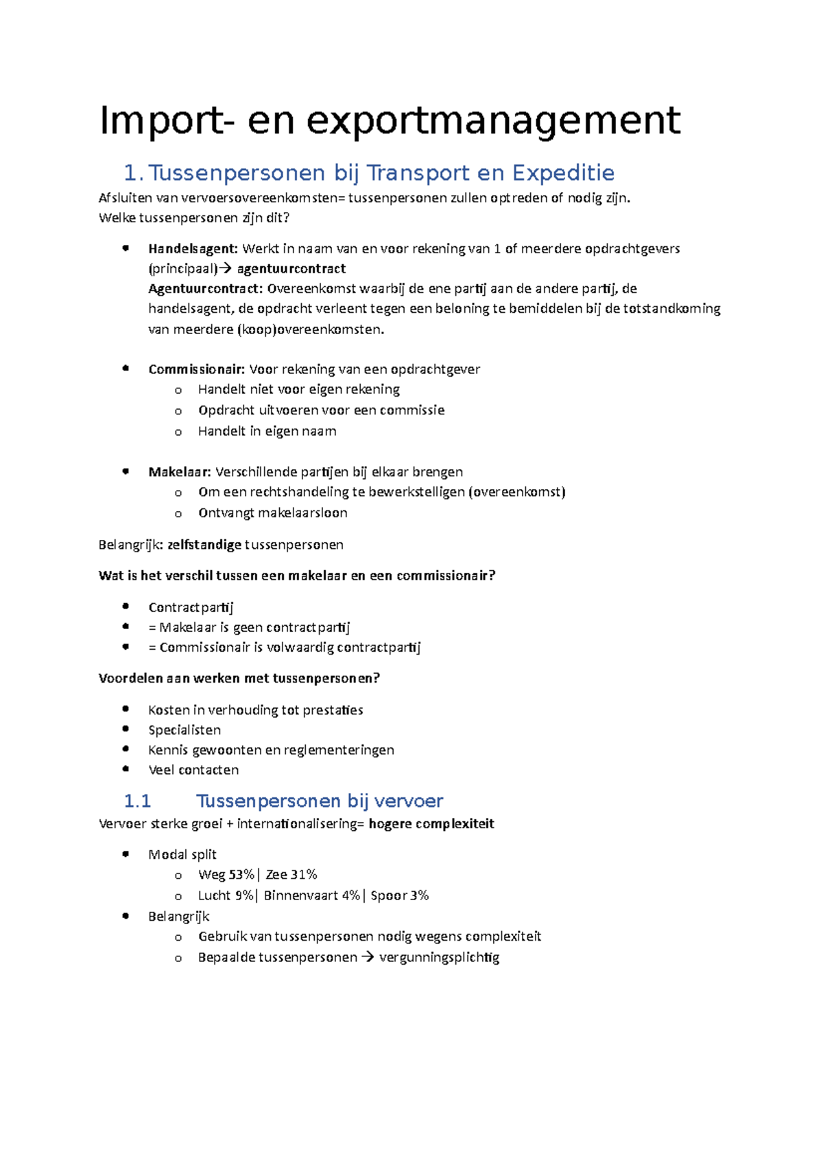 Samenvatting import-export - Import- en exportmanagement 1 bij Transport en Expeditie Afsluiten ...