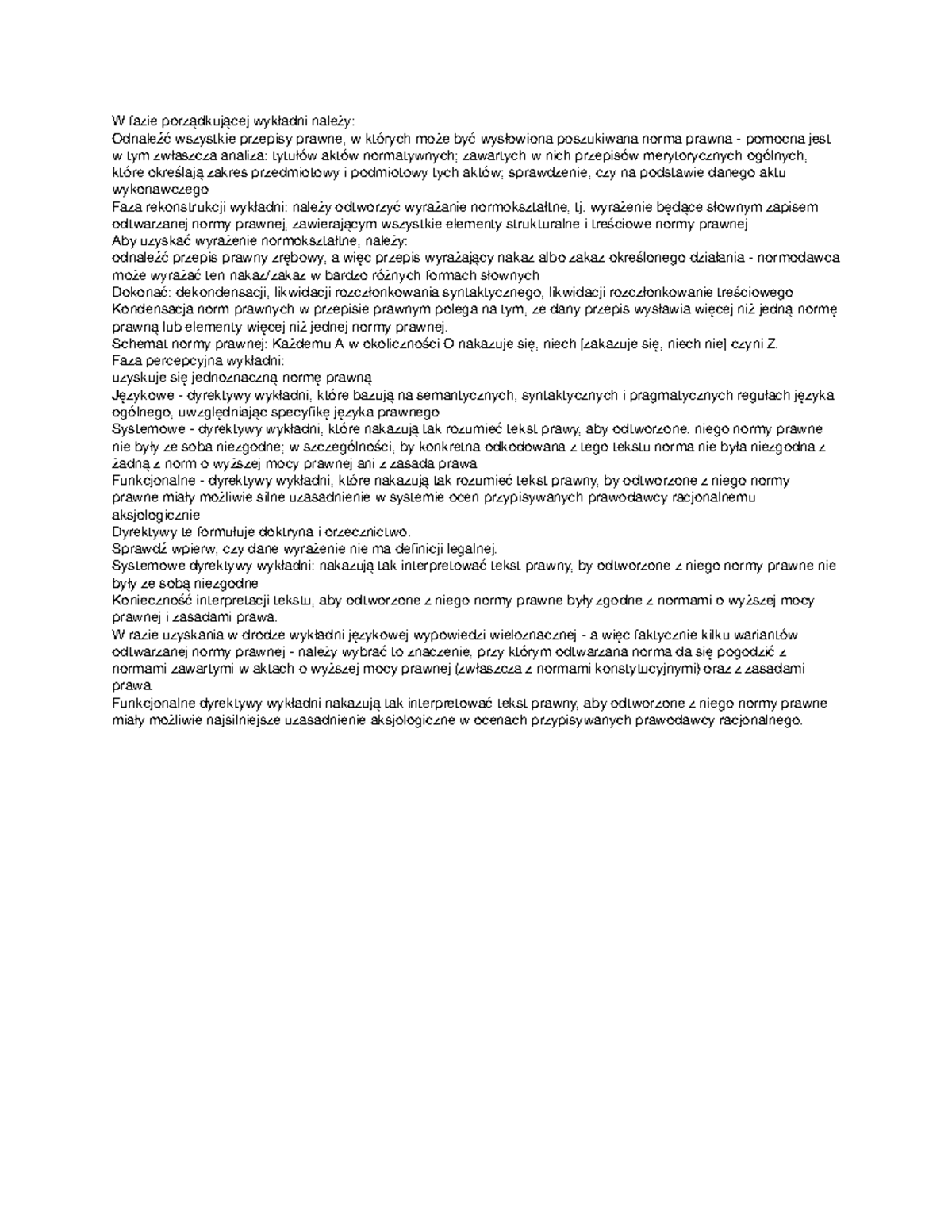 Prawoznawstwo - wykład 4 - W fazie porządkującej wykładni należy: Odnaleźć wszystkie przepisy ...