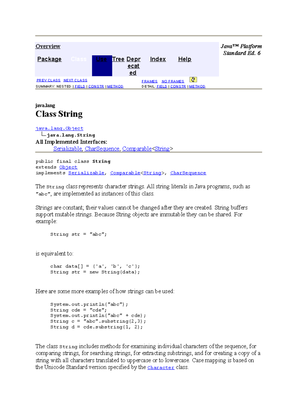 String - Overview Package Class Use Tree Depr ecat ed Index Help Java™ Platform Standard Ed. 6 ...