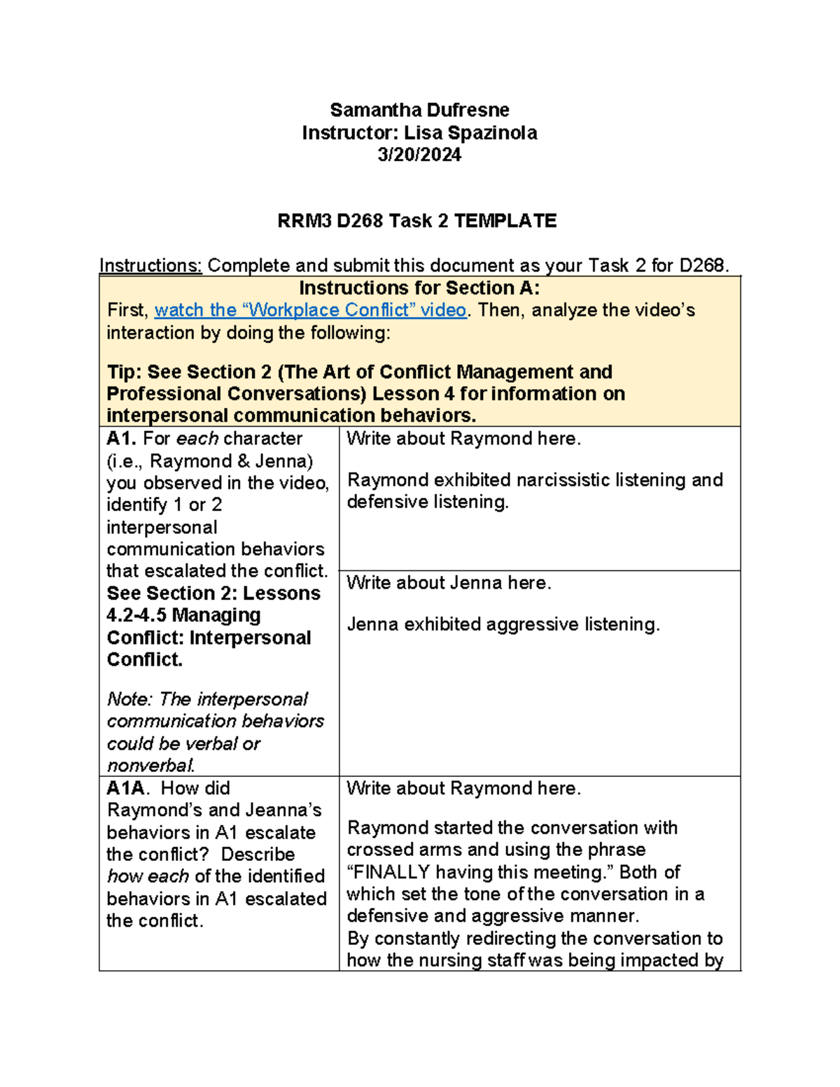RRM3 D268 Task 2 - Samantha Dufresne Instructor: Lisa Spazinola 3/20 ...