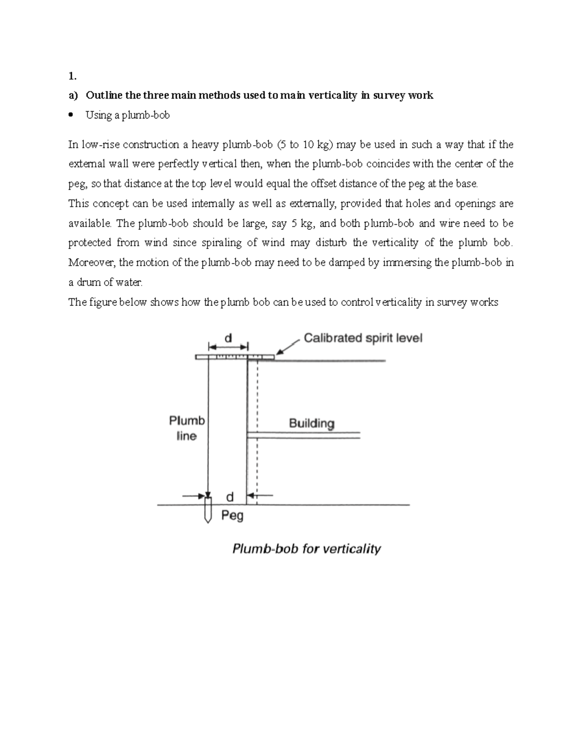 Mine 3rd assignment - 1. a) Outline the three main methods used to main ...