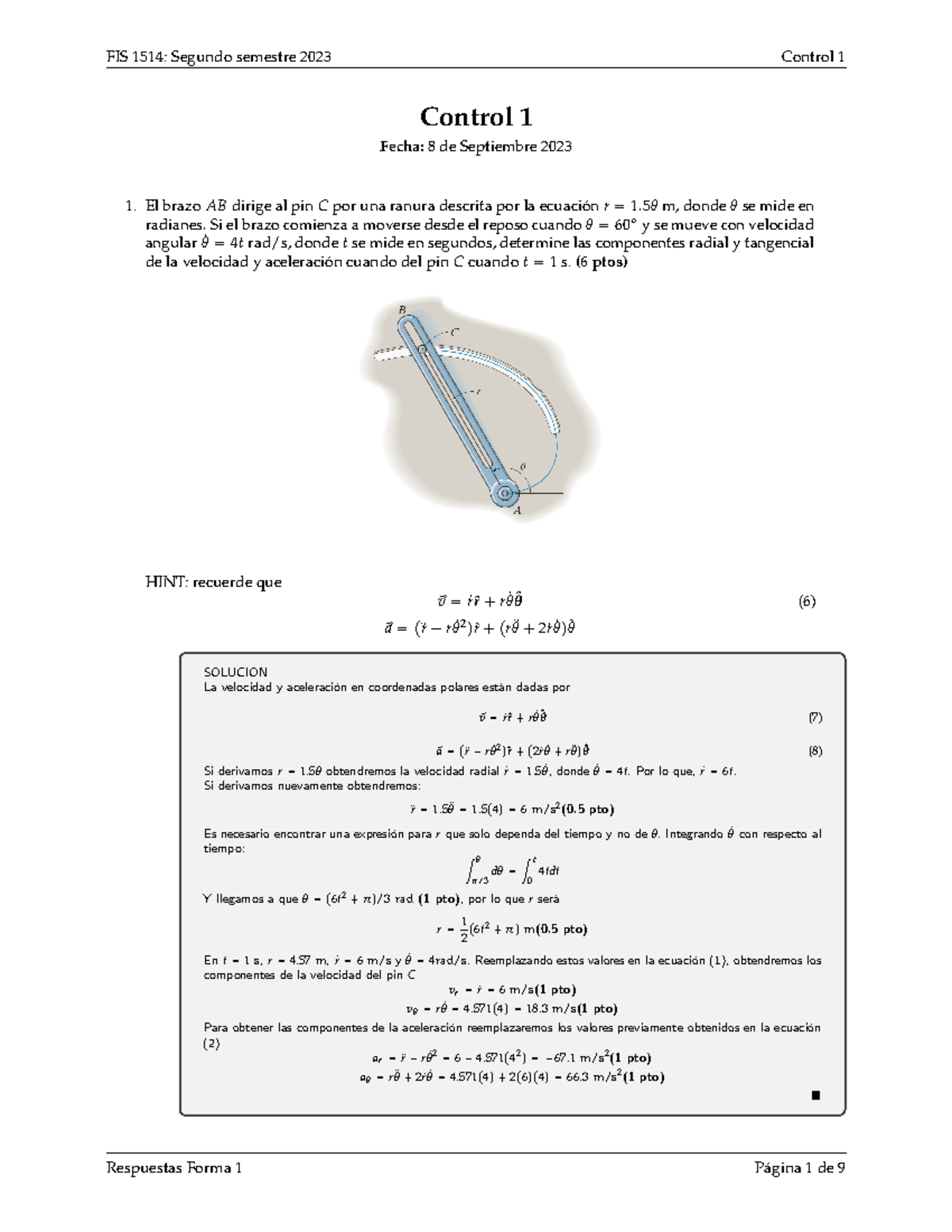 Pauta C1 dinámica 2do sem 2023 11am - FIS 1514: Segundo semestre 2023 Control 1 Control 1 Fecha ...
