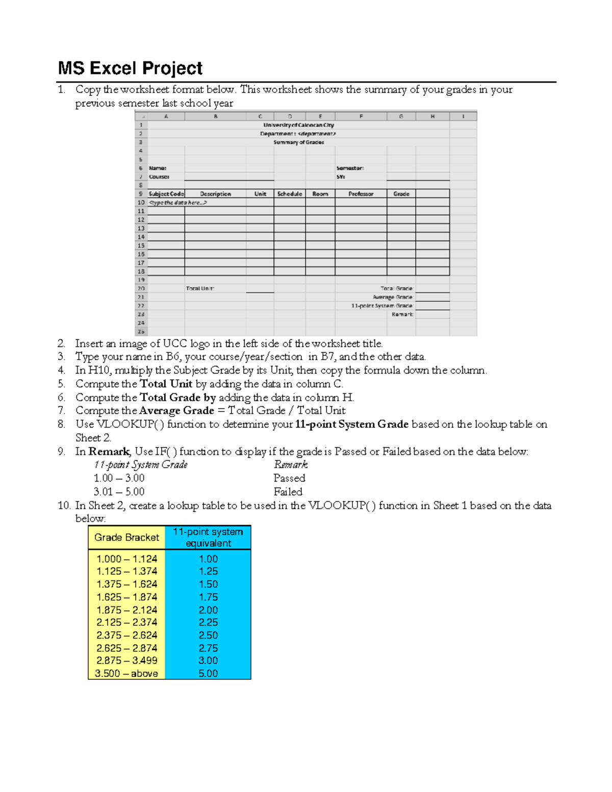 MS Excel Project - MS Excel Project Copy the worksheet format below ...