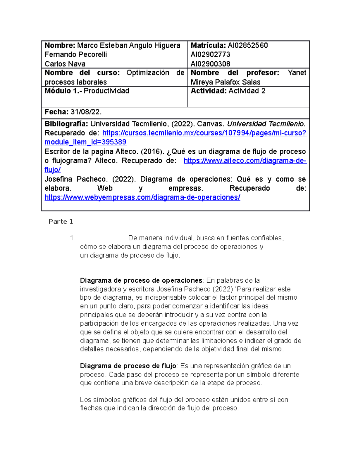 Actividad 2 Optimizacion - Nombre: Marco Esteban Angulo Higuera Fernando Pecorelli Carlos Nava ...