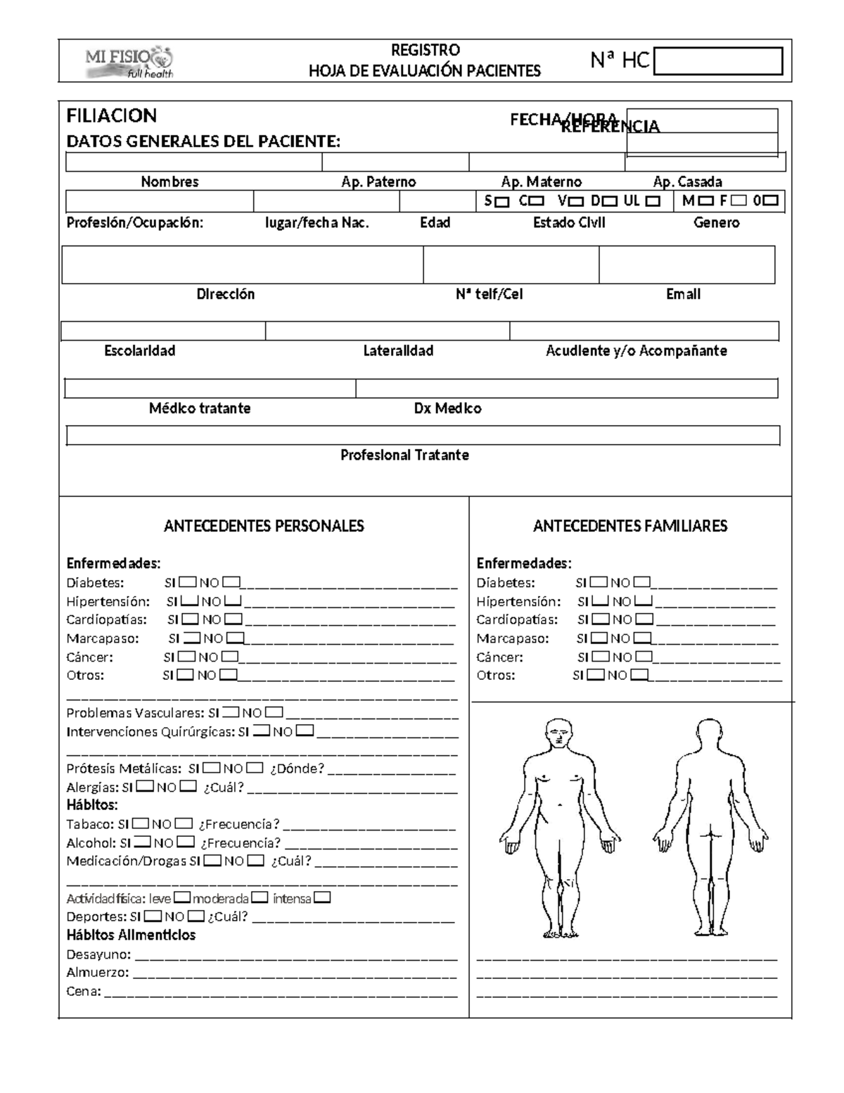 HC PIE Plano - Nª HC REGISTRO HOJA DE EVALUACIÓN PACIENTES FILIACION ...