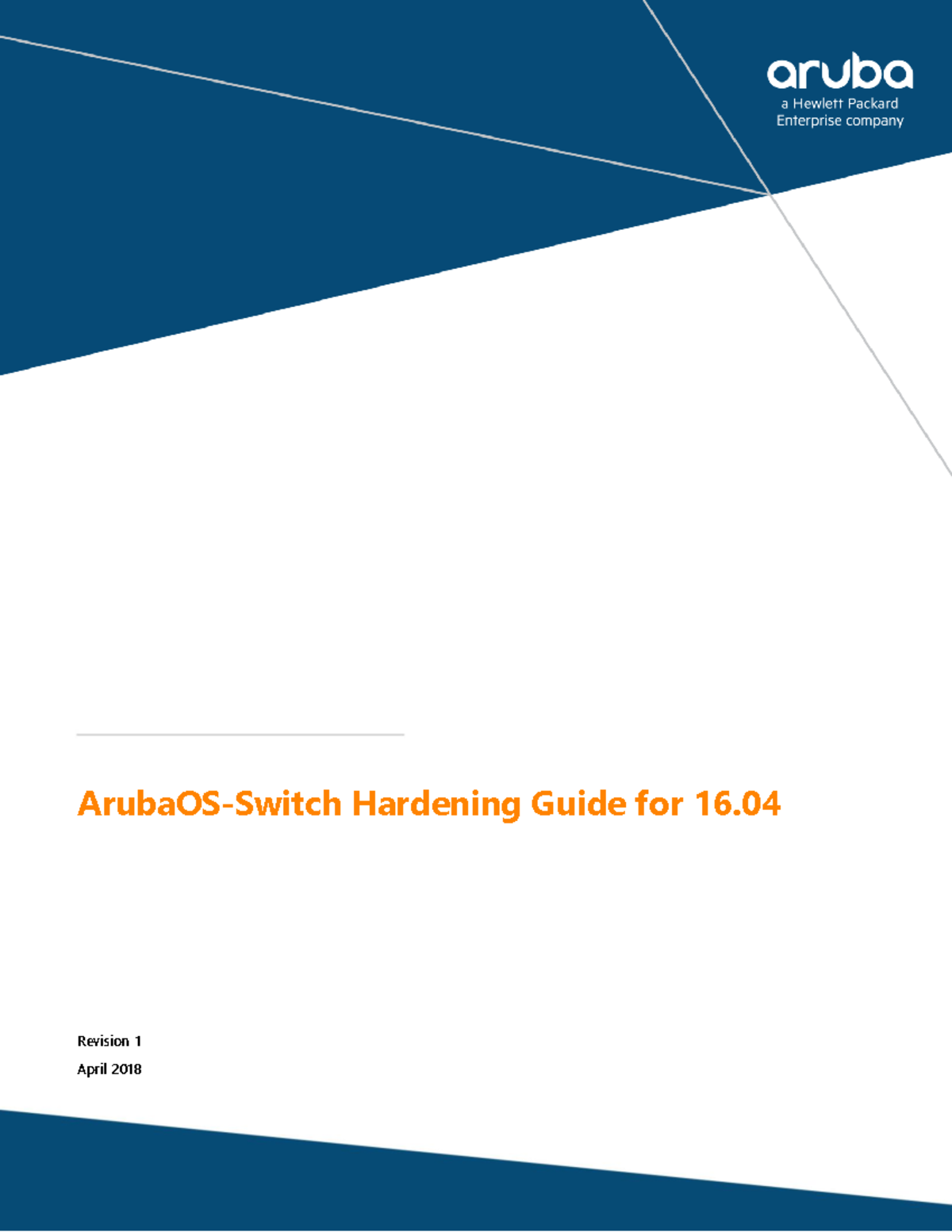 Aruba OS-Switch Hardening Guide for 16 - Contents ArubaOS-Switch Hardening Guide for 16 ...