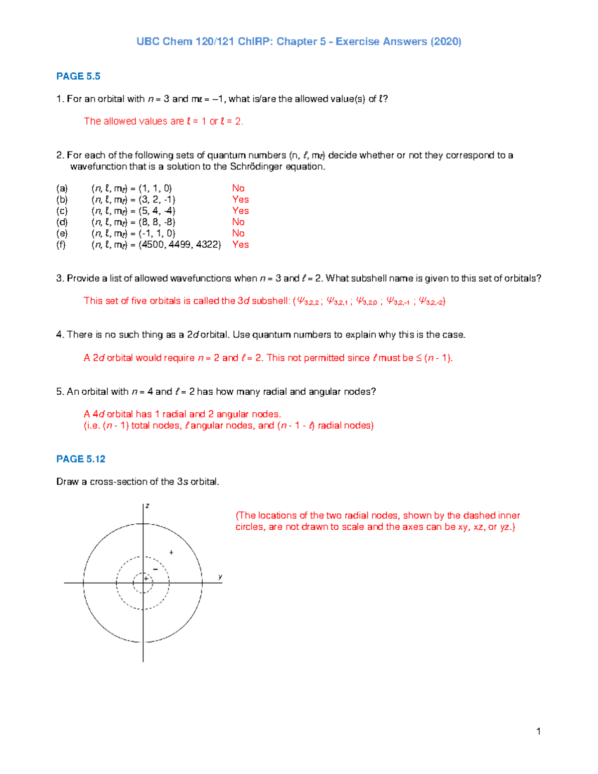 ChIRP Chapter 5 Exercise Answers 2020 - PAGE 5. For an orbital with n = 3 and mℓ = –1, what is ...