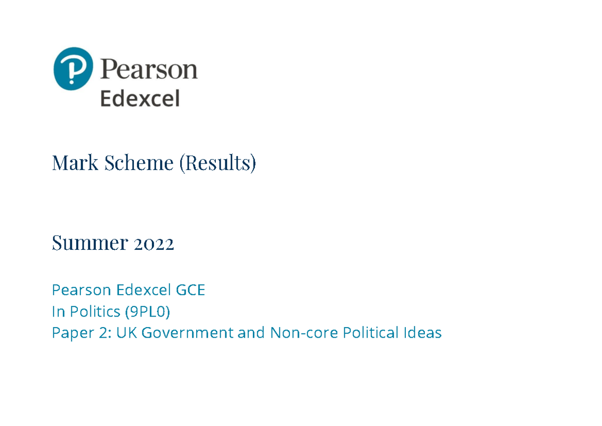 A-Level-Politics-Paper-2-MS 2022 - Mark Scheme (Results) Summer 2022 ...