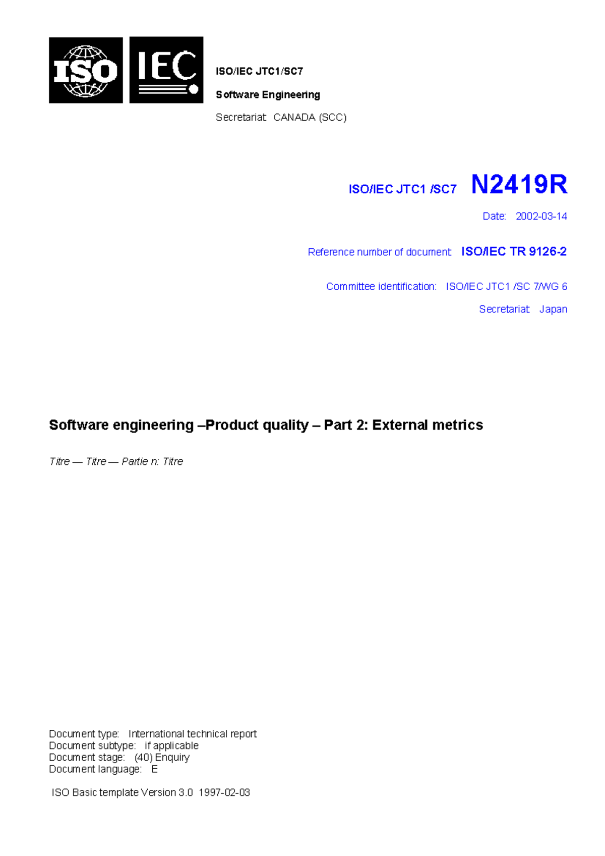 2000 9126-2 Standard - sdsa - ISO/IEC JTC1/SC Software Engineering Secretariat: CANADA (SCC) ISO ...