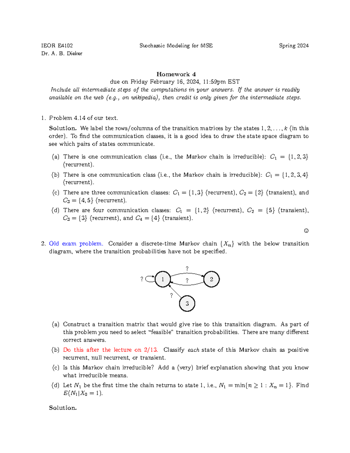Hw04-sol - stochastic - IEOR E4102 Stochastic Modeling for MSE Spring 2024 Dr. A. B. Dieker ...
