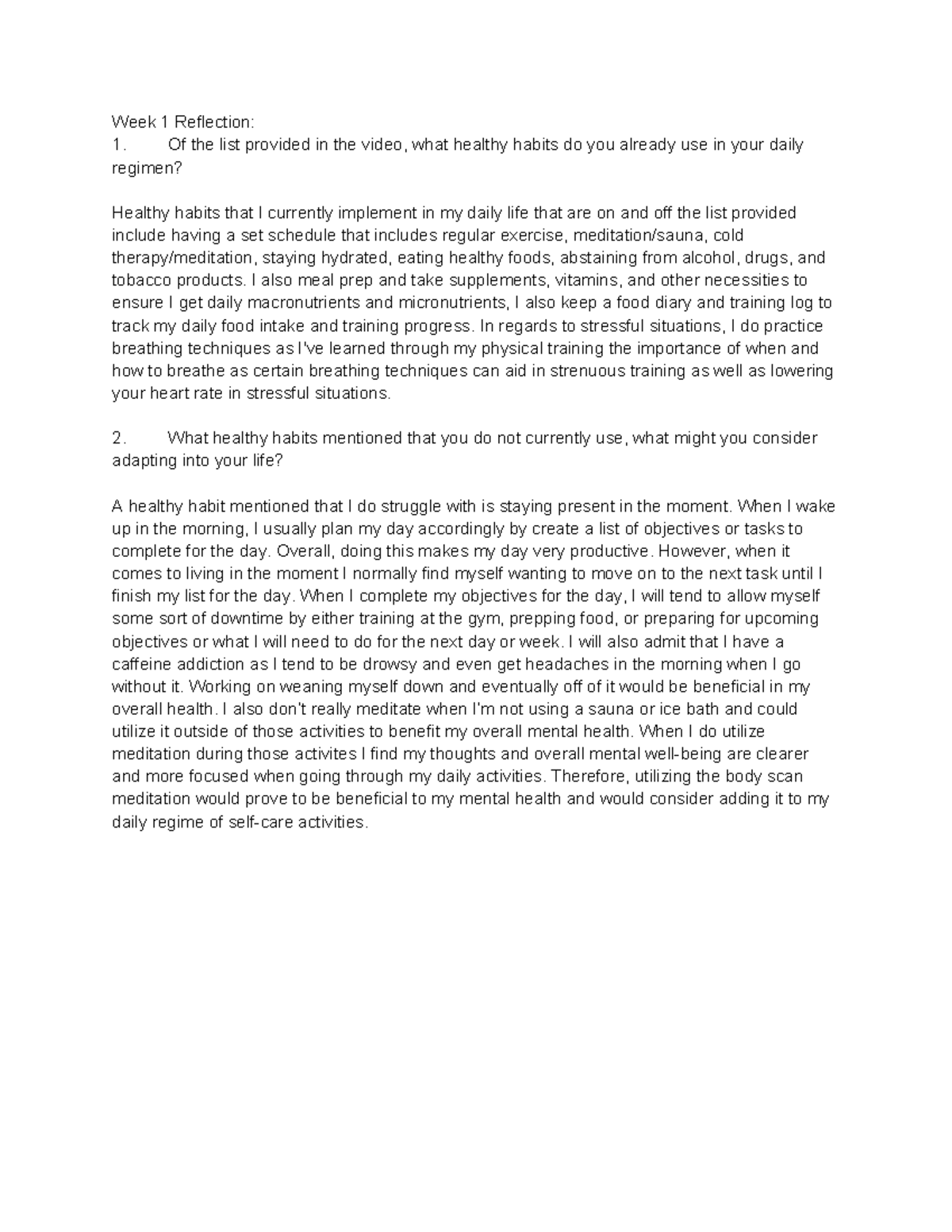 NR 103 - Week 1 Reflection - Week 1 Reflection: Of the list provided in the video, what healthy ...